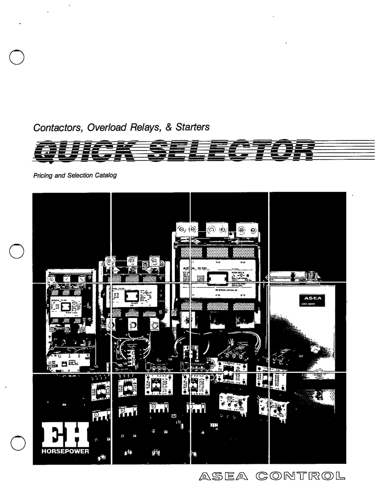 CONTACTORS, OVERLOAD RELAYS, & STARTERS QUICK SELECTOR MANUAL - ASEA ...