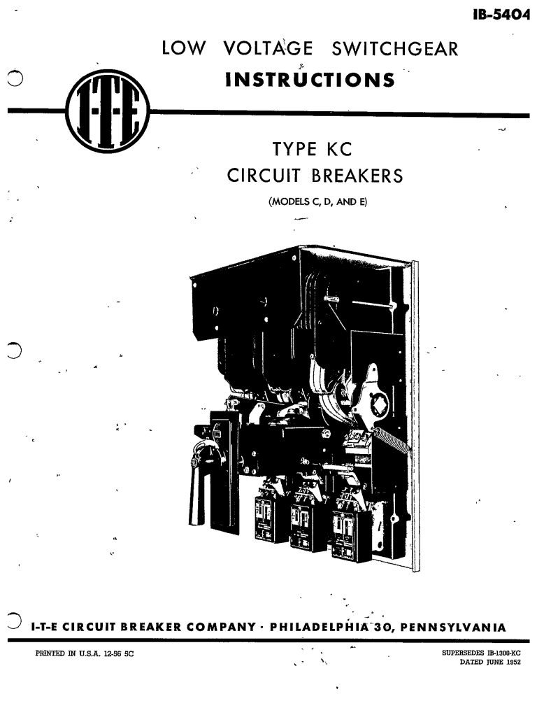 IB-5404 TYPE KC CIRCUIT BREAKERS (MODELS C, D, AND E) Manual: I-T-E ...