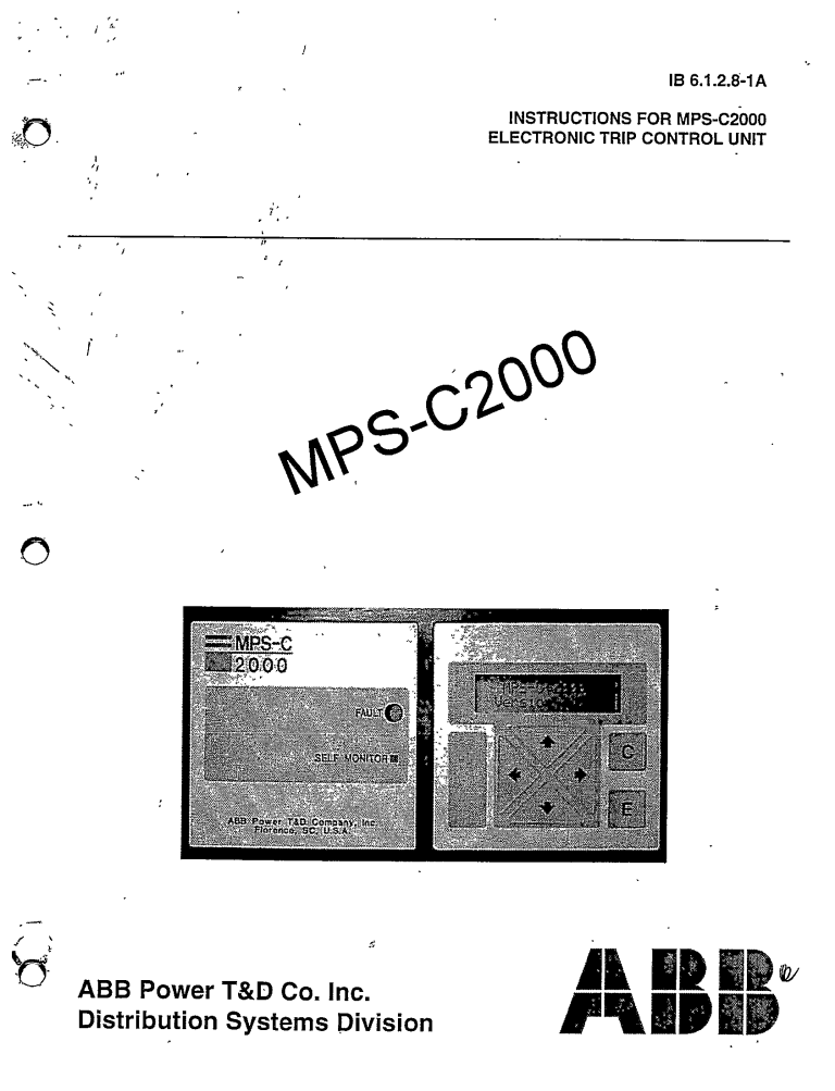 INSTRUCTIONS FOR MPS-C2000 ELECTRONIC TRIP CONTROL UNIT MANUAL - ABB ...