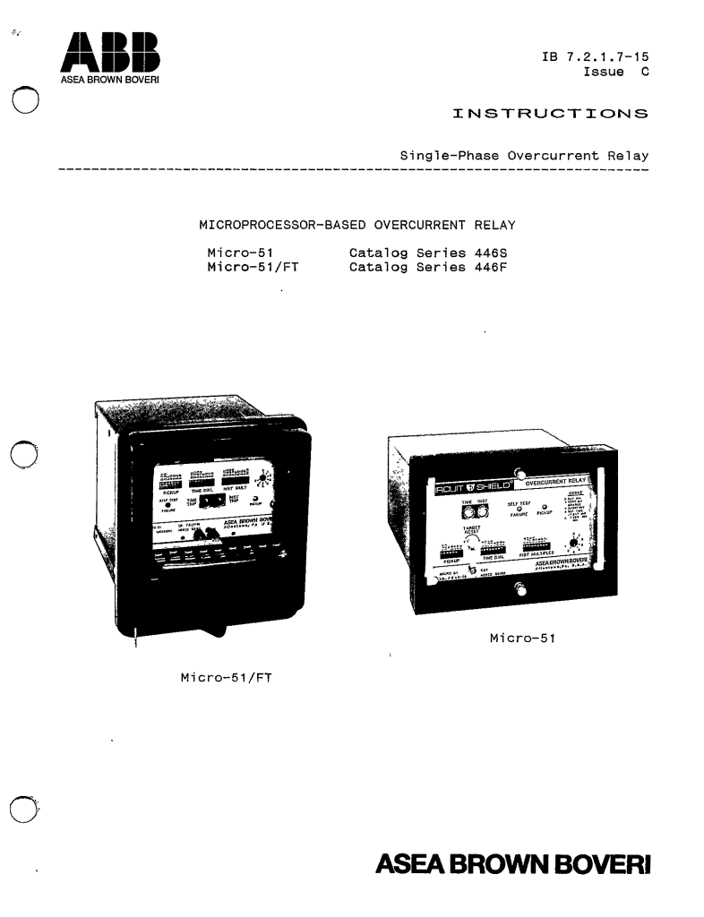 SINGLE-PHASE OVERCURRENT RELAY (MICROPROCESSOR-BASED) MICRO-51 AND 51 ...