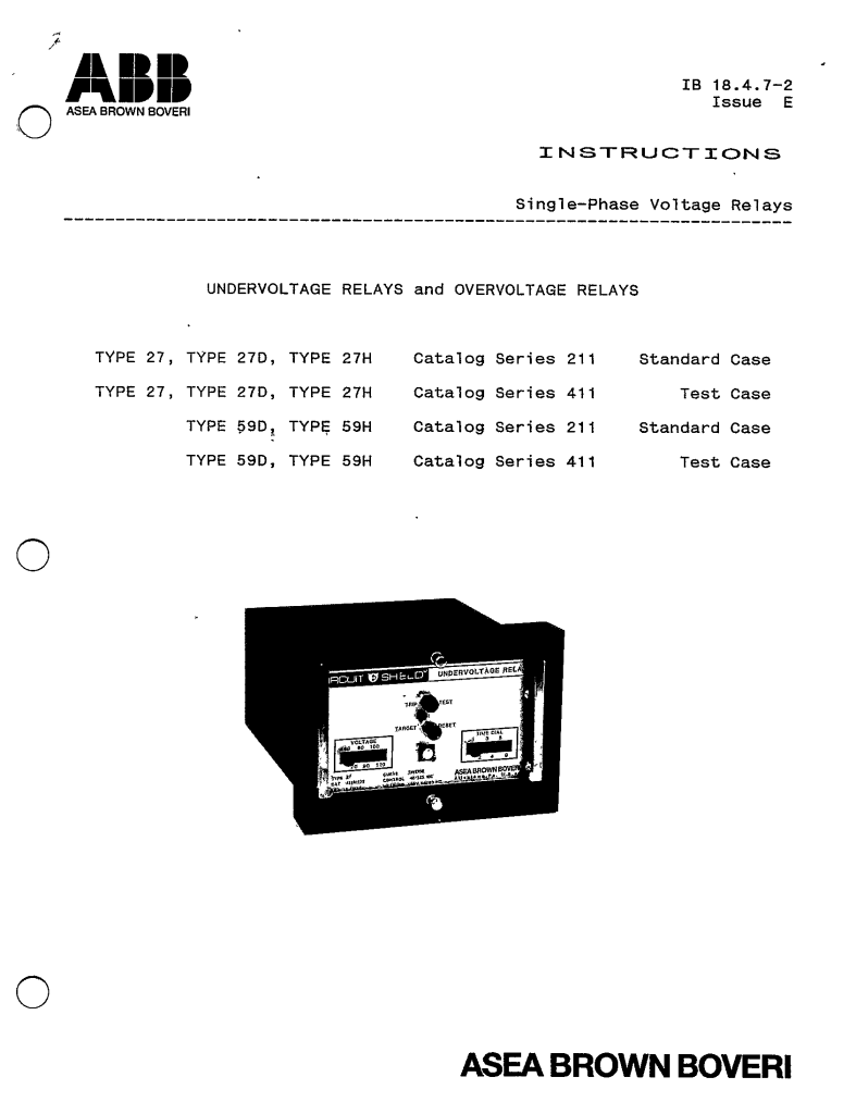 SINGLE-PHASE VOLTAGE RELAYS (UNDERVOLTAGE AND OVERVOLTAGE RELAYS ...