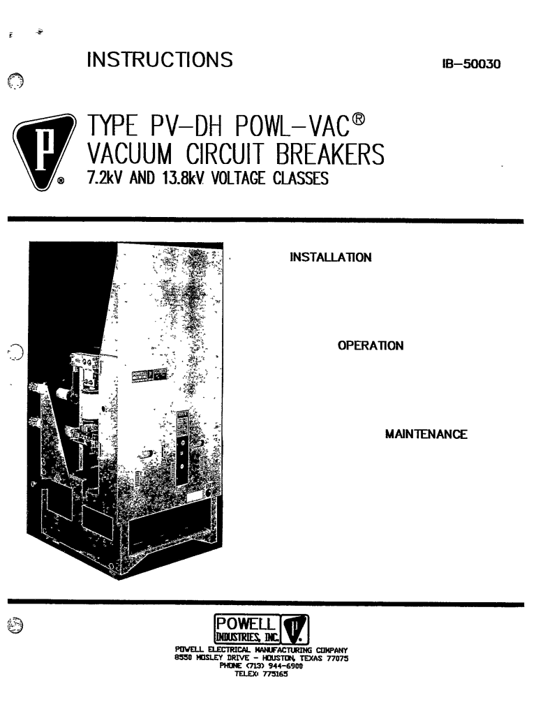 TYPE PV-DH POWL-VAC VACUUM CIRCUIT BREAKERS 7.2KV AND 13.8KV VOLTAGE CLASSES MANUAL - POWELL ...
